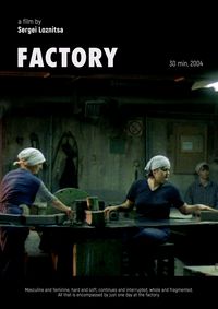 Factory - Documentary Film | Watch Online | GuideDoc
